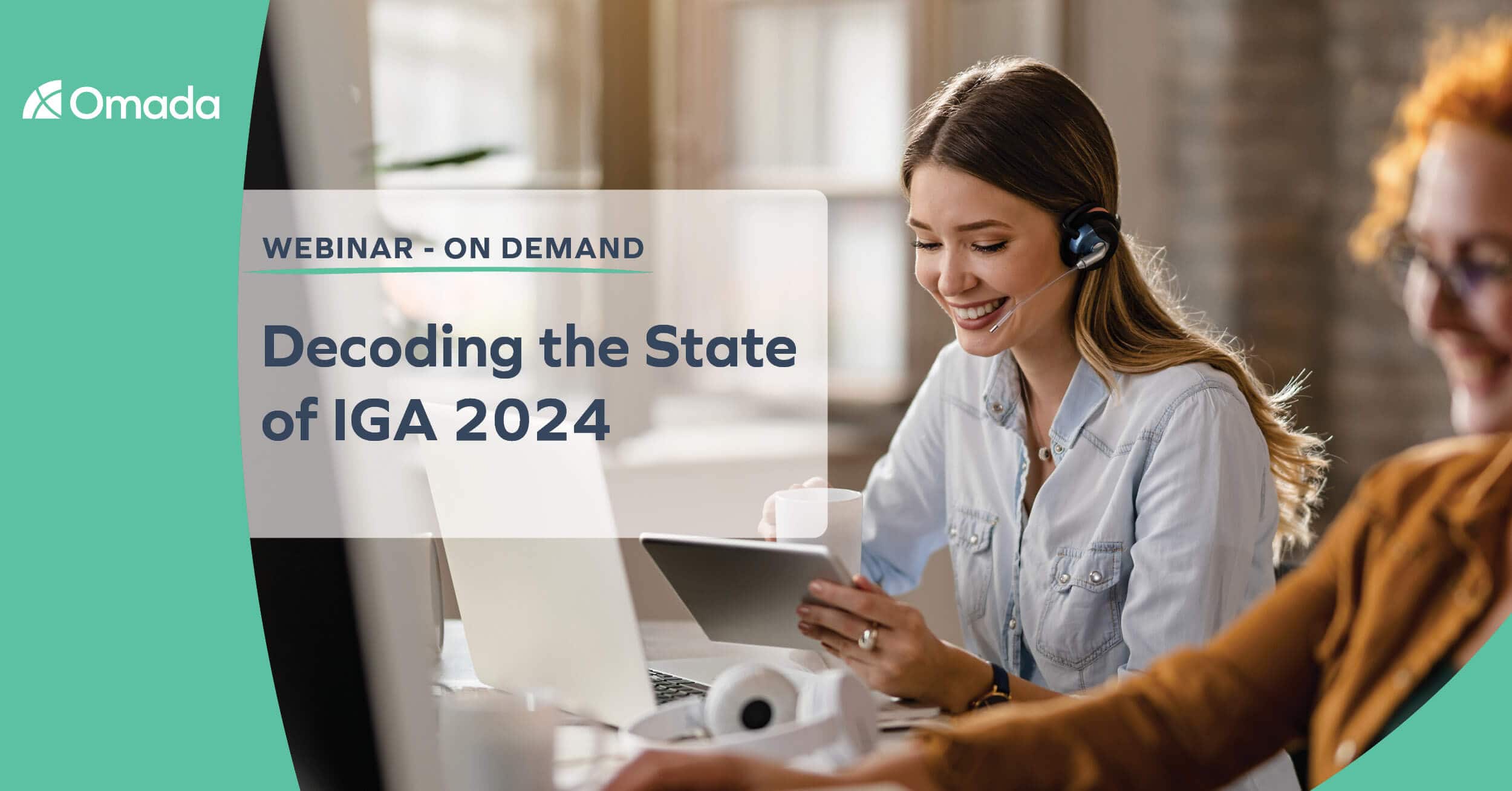 Decoding the State of IGA 2024 | Webinar