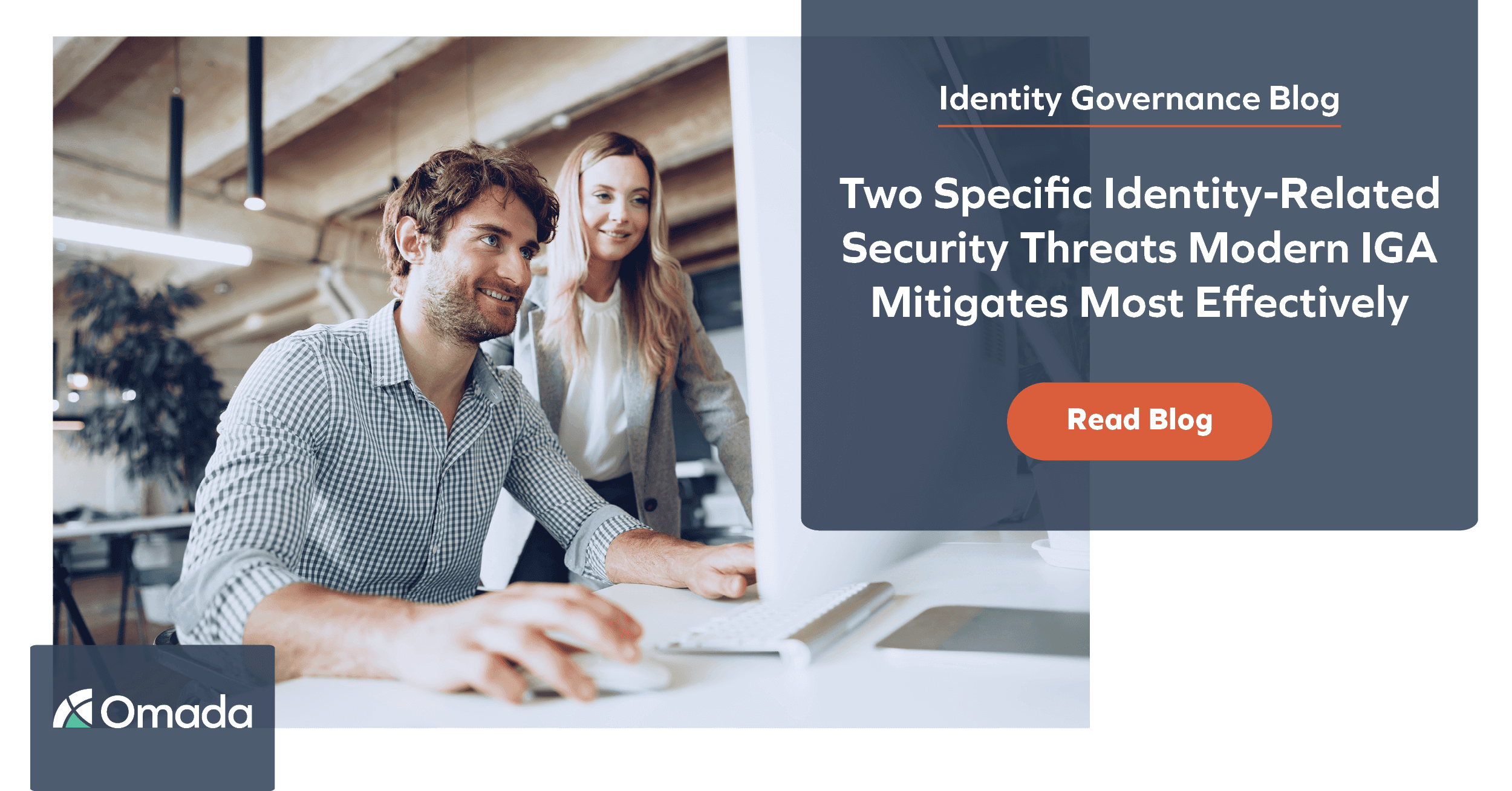 Identity-Related Security Threats Modern IGA Mitigates