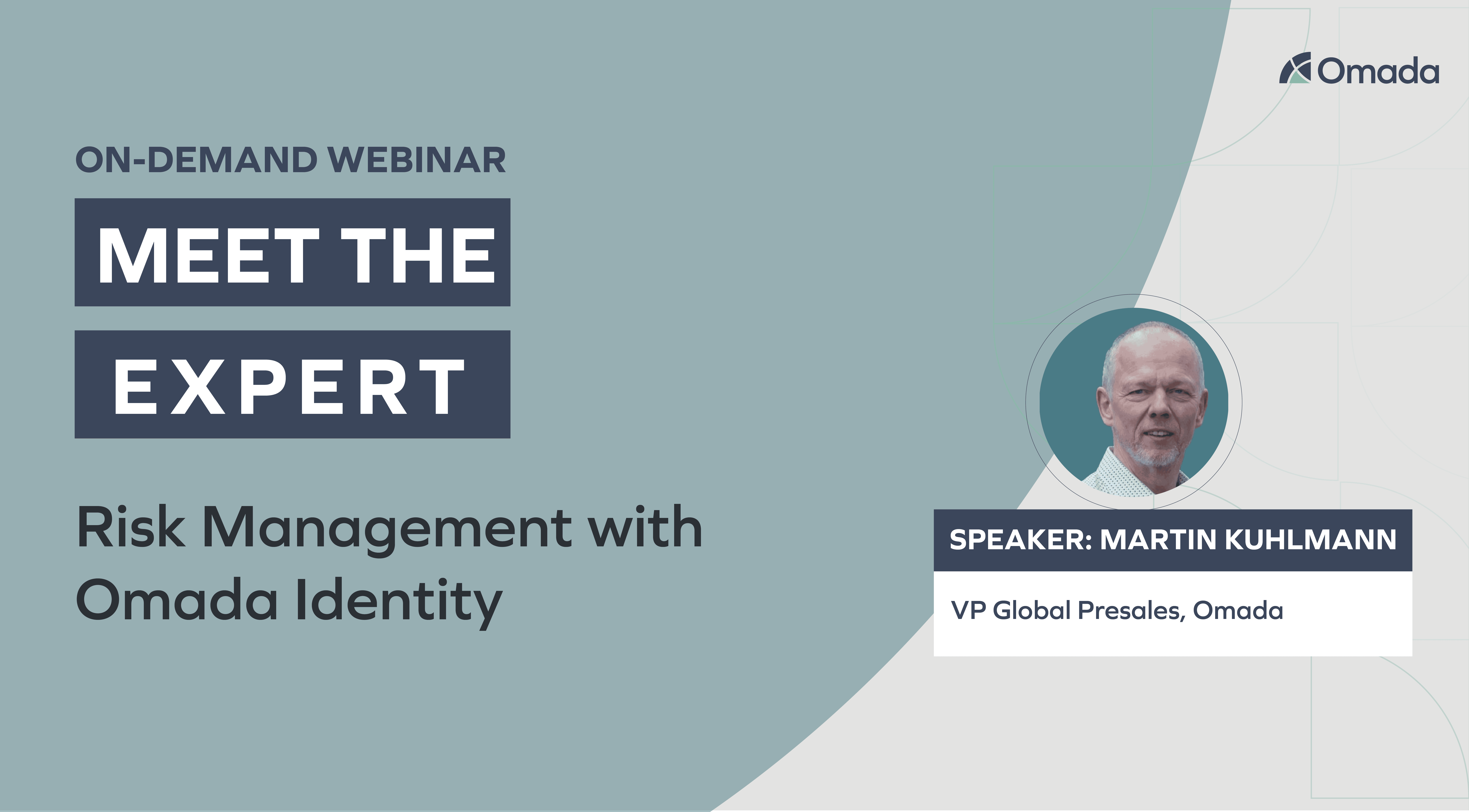 Meet The Expert: Risk Management with Omada Identity