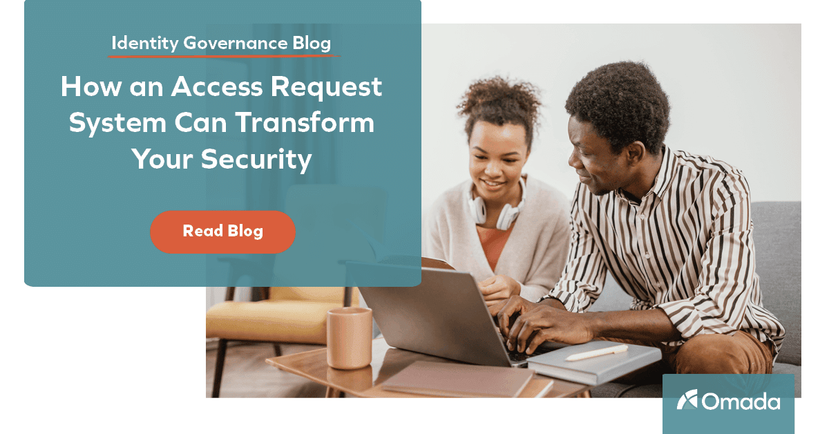 Transform Your Security with an Access Request System | Omada