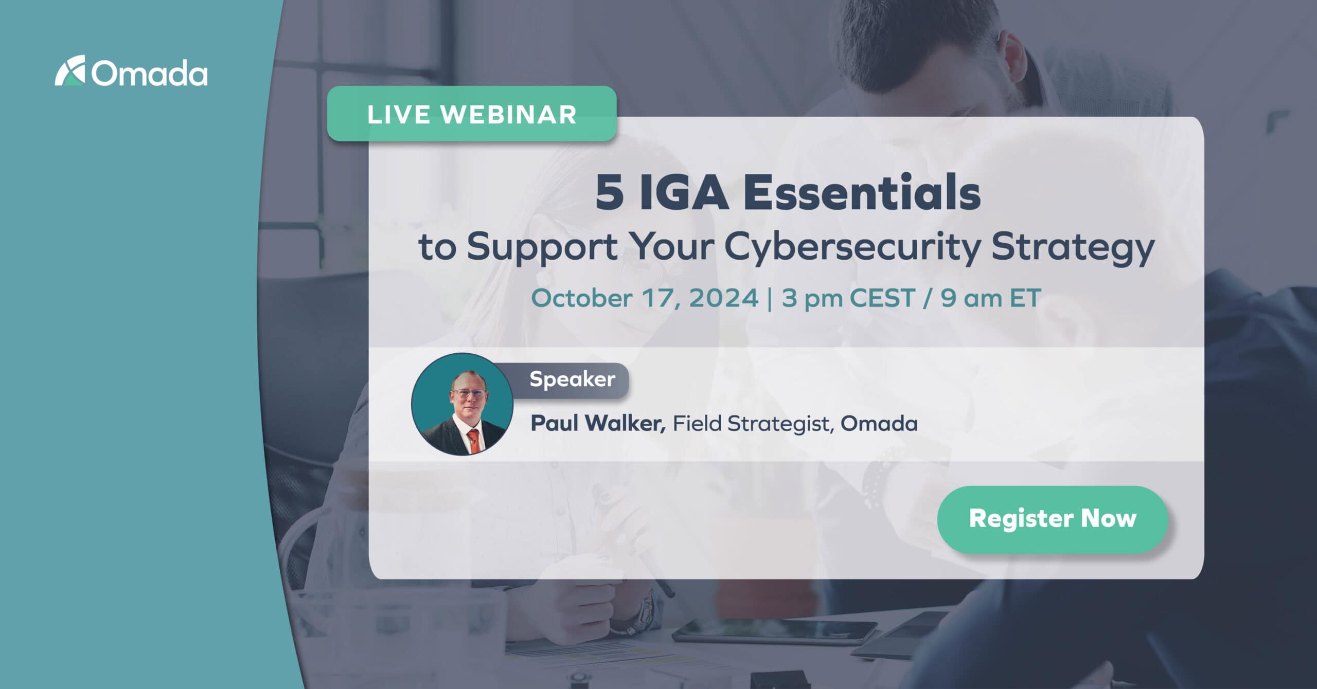 IGA Essentials to Support Your Cybersecurity Strategy | Webinar