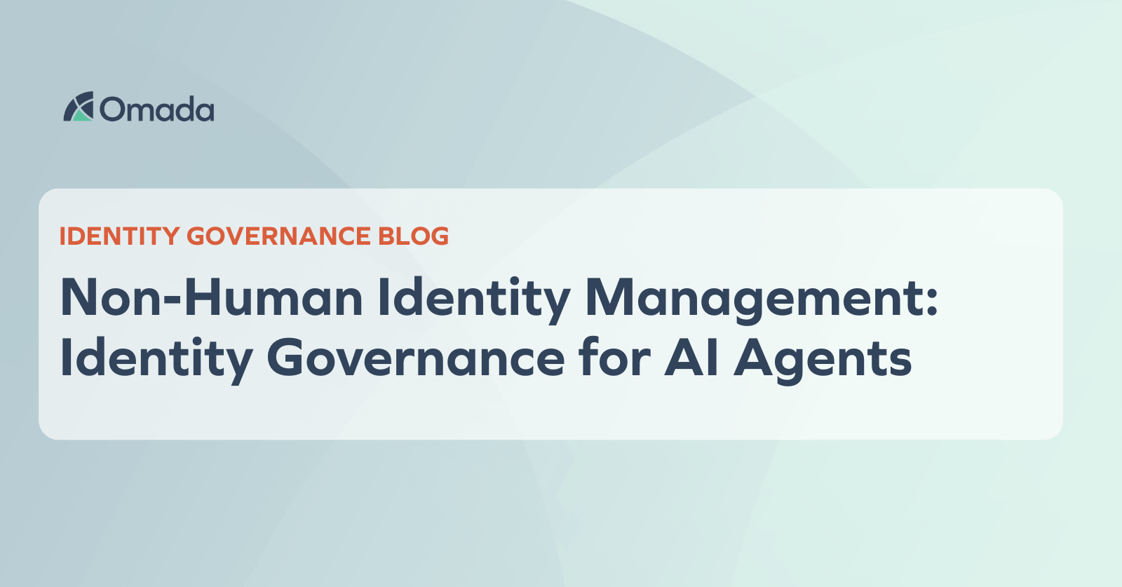 Non-Human Identities: Identity Governance for AI Agents