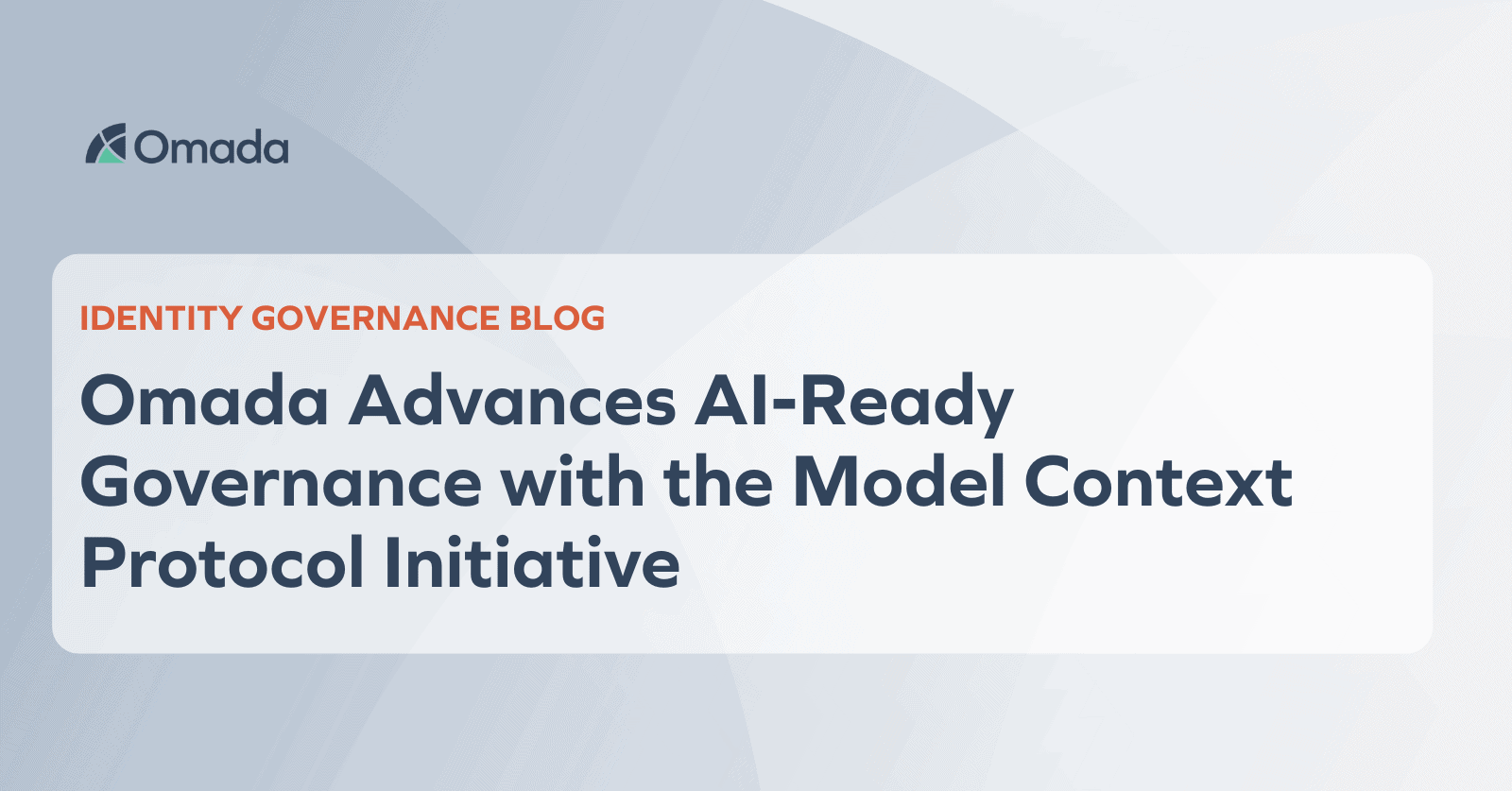 Omada Advances AI-Ready Governance with the Model Context Protocol ...